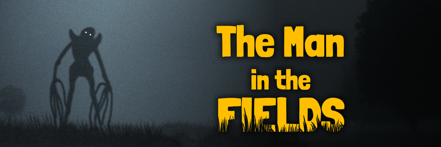 The Man in the Fields | Ravine Interactive